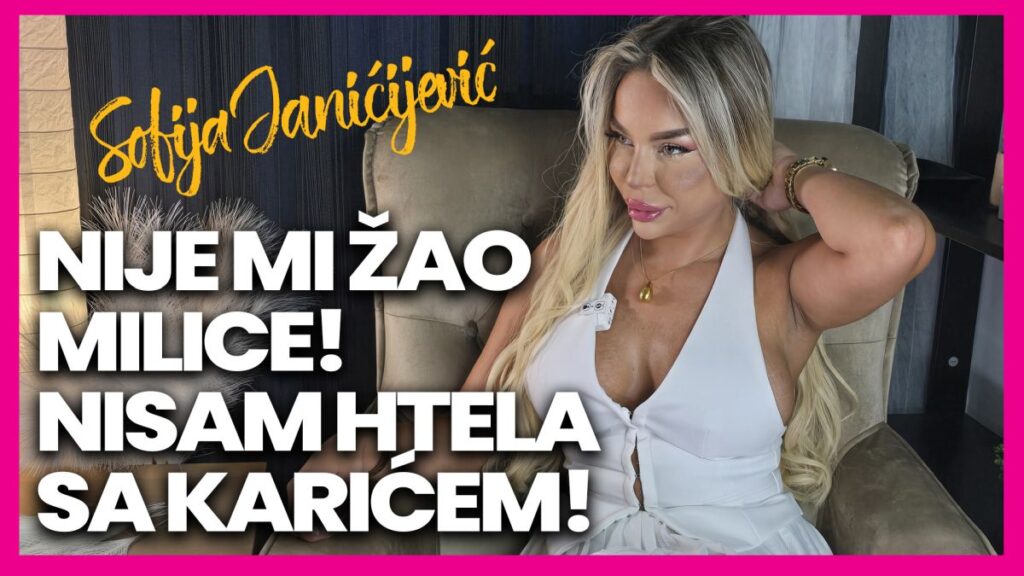 Sofija Janićijević u intervju otkrila sve o porodičnim problemima, ali i tajnama iz Elite